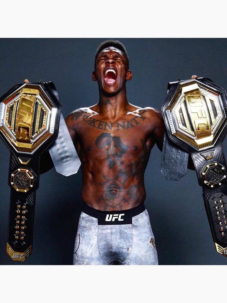 "Israel Adesanya UFC Champion The Last Style Bender holding the belts ...