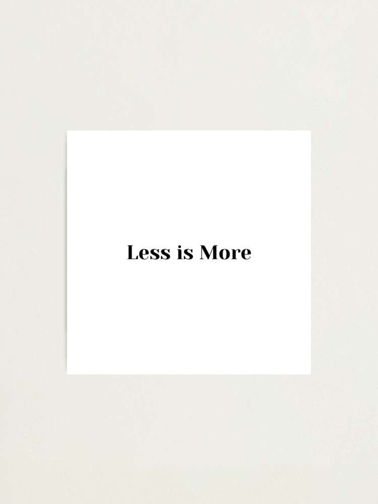 "Less is More Mies van der Rohe Bauhaus Architecture Quote ...