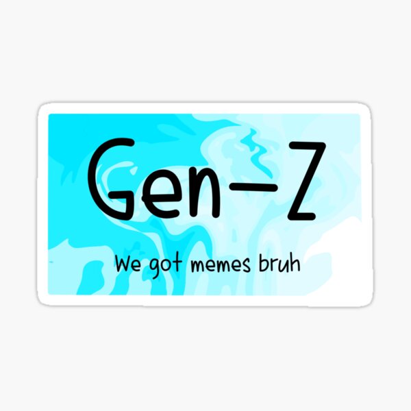 "Gen-Z " Sticker for Sale by Artwithjasmiine | Redbubble