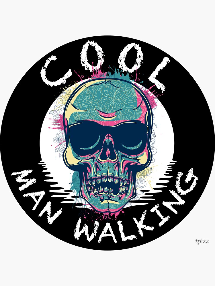 "Cool Man Walking" Sticker by tpixx | Redbubble