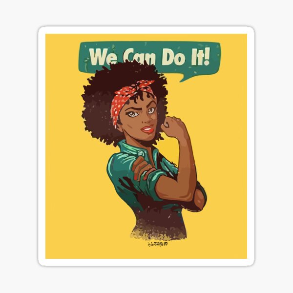 "We Can Do It!" Sticker by Lari49 | Redbubble