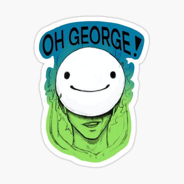 "OH GEORGE" Sticker for Sale by blurryspirits | Redbubble