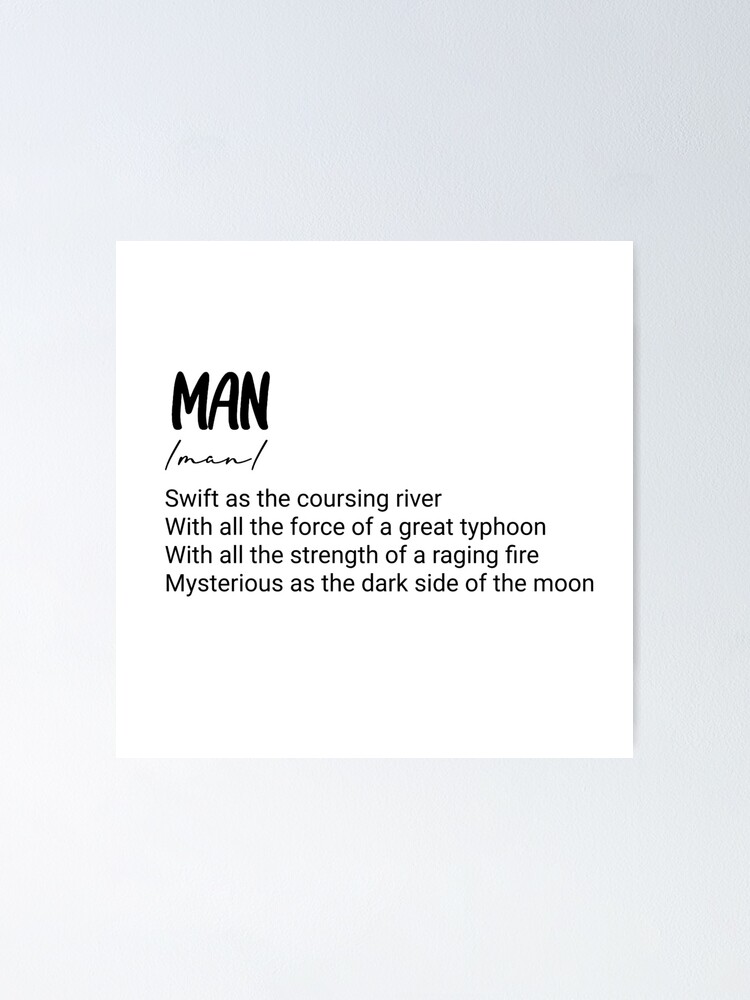 "Man definition from Mulan" Poster by Oohmyclit | Redbubble