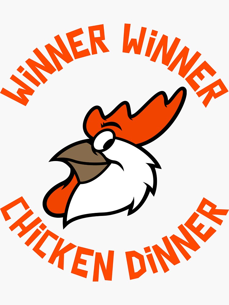 "Winner Winner Chicken Dinner" Sticker by E-Decor | Redbubble