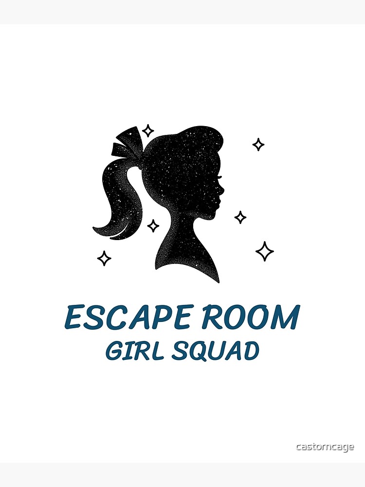 "Escape Room Girl Squad" Poster for Sale by castorncage | Redbubble