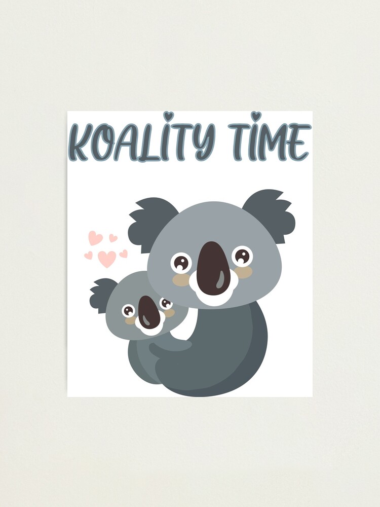 Lámina fotográfica «Koality Time también conocido como Best time ...