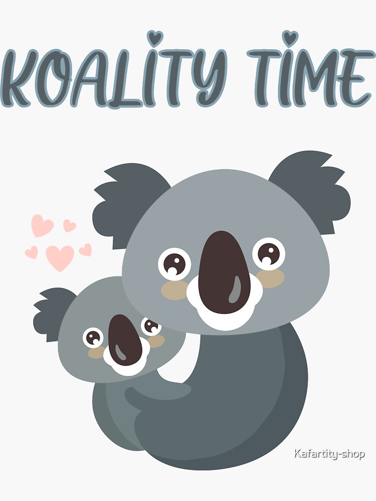 Pegatina «Koality Time también conocido como Best time, camiseta de ...