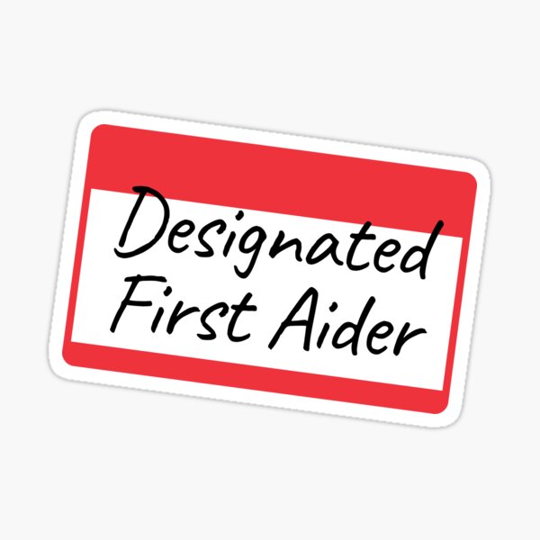 "Designated First aid fun name tag " Sticker for Sale by fra02 | Redbubble