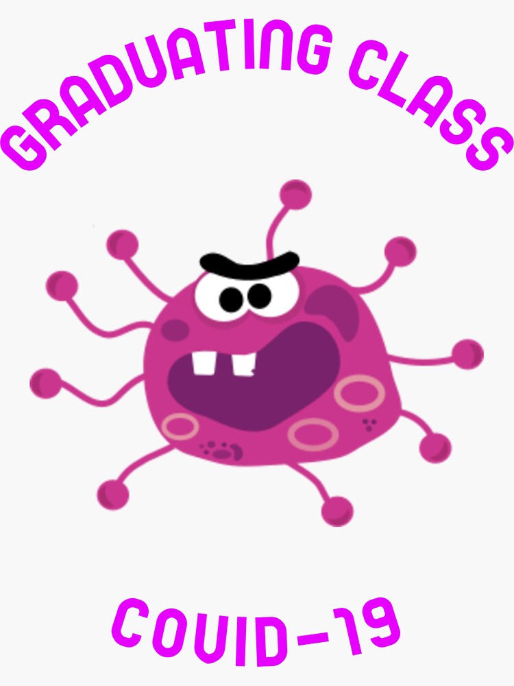 "class of C19" Sticker by mamahensbiz | Redbubble