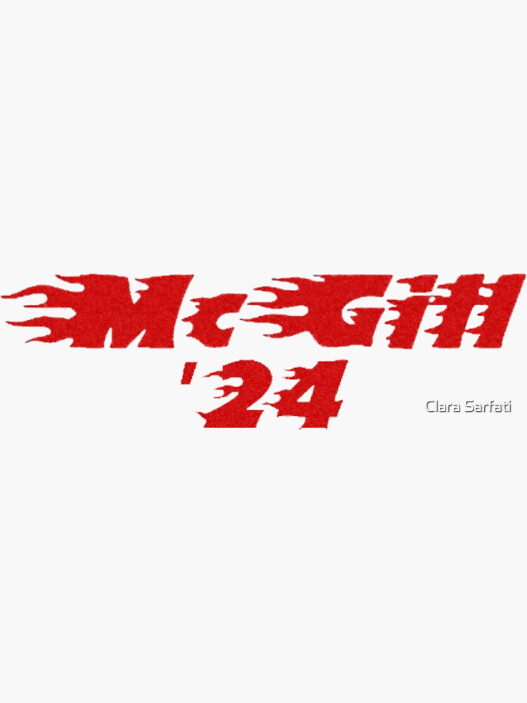 "McGill class of '24" Sticker for Sale by cjrsarf02 | Redbubble