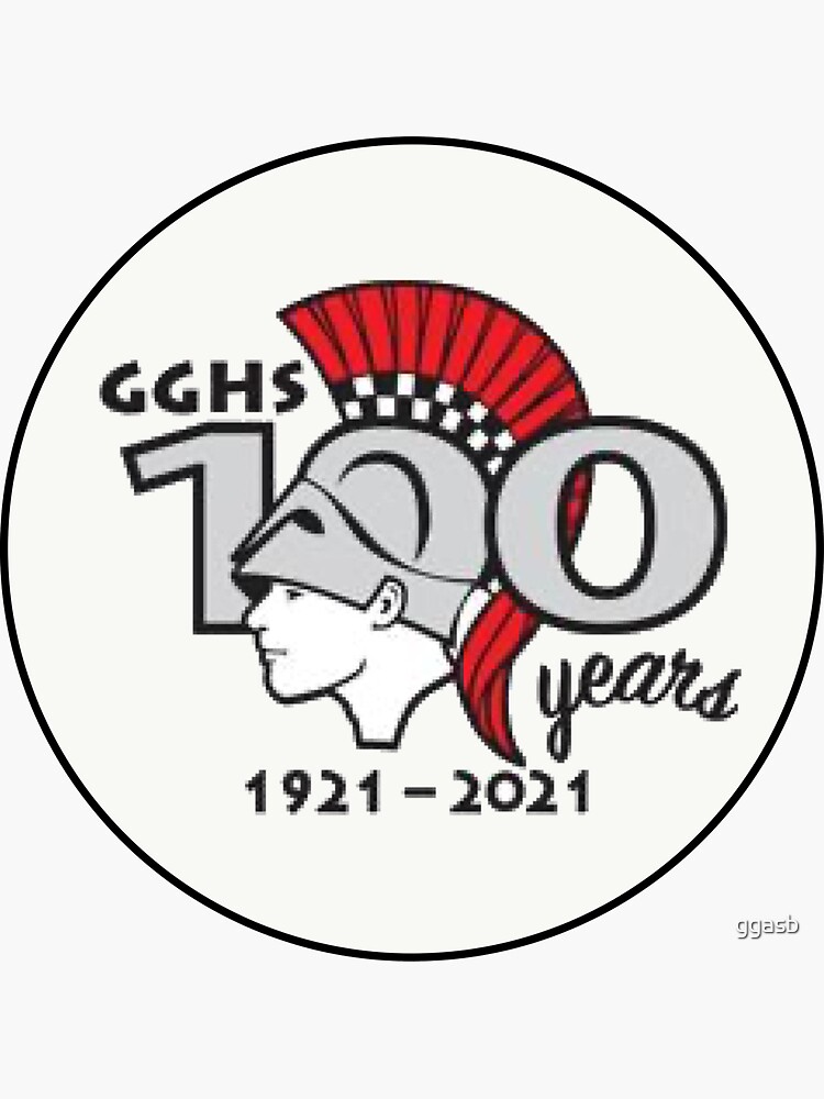 "GGHS 100 Years" Sticker for Sale by ggasb | Redbubble