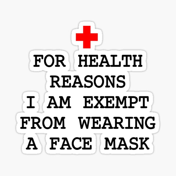 "Mask Exemption" Sticker by Angelic-Patriot | Redbubble