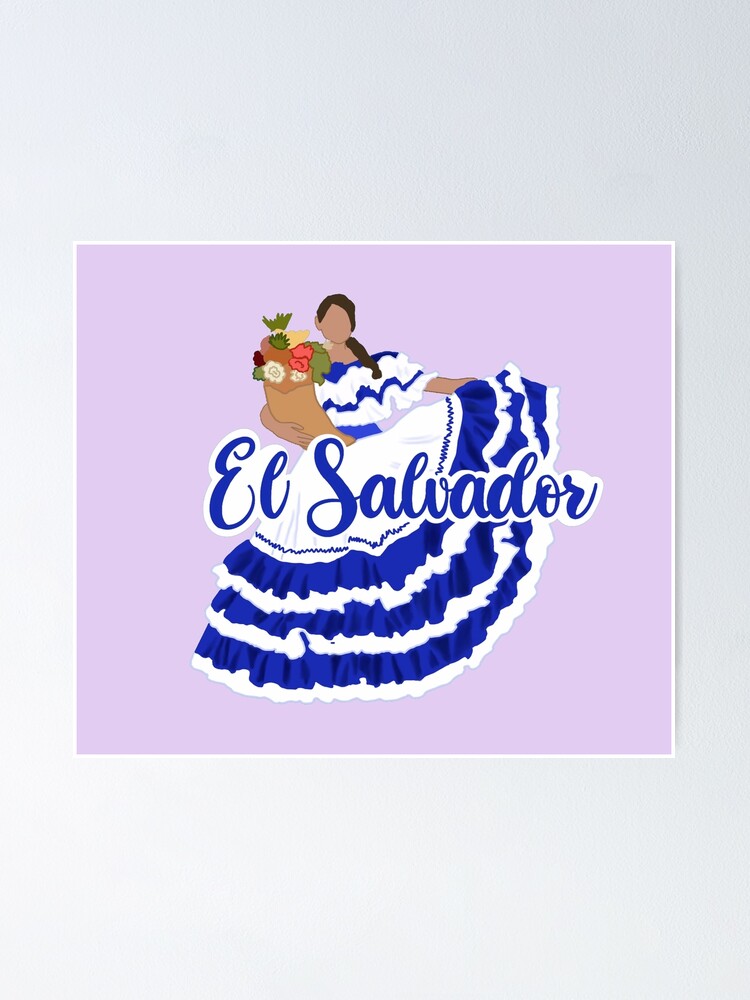 "El Salvador " Poster by SimplyVanza | Redbubble