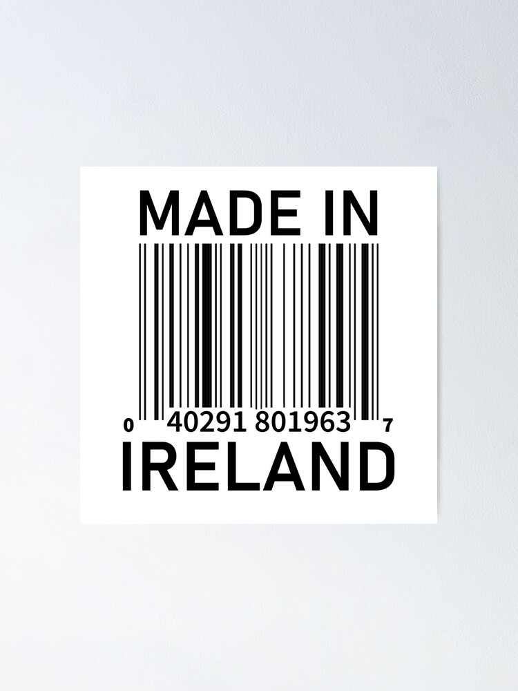 "Made in Ireland - Barcode (Black Text)" Poster for Sale by m1kels ...