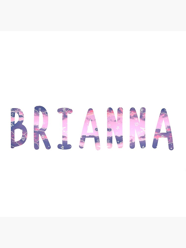 "Brianna Word Art" Poster for Sale by Arexus | Redbubble