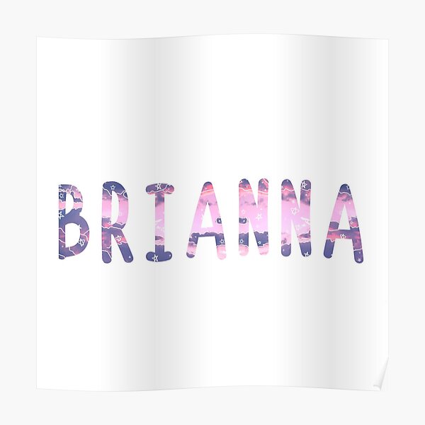 "Brianna Word Art" Poster for Sale by Arexus | Redbubble