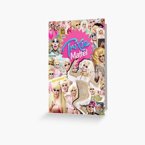 "Trixie Mattel Collage" Greeting Card by ahsfanjh | Redbubble