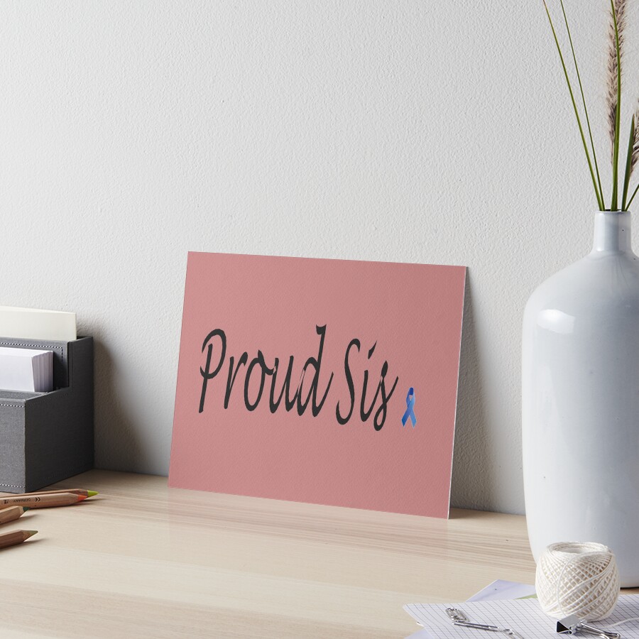 "Congratulations, Proud Sis" Art Board Print by Mushiboo | Redbubble