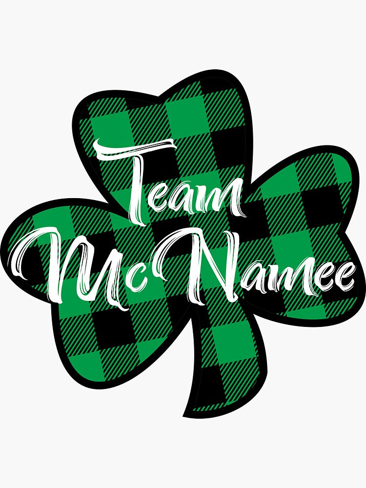 "Team McNamee on Shamrock" Sticker by irishorbust | Redbubble