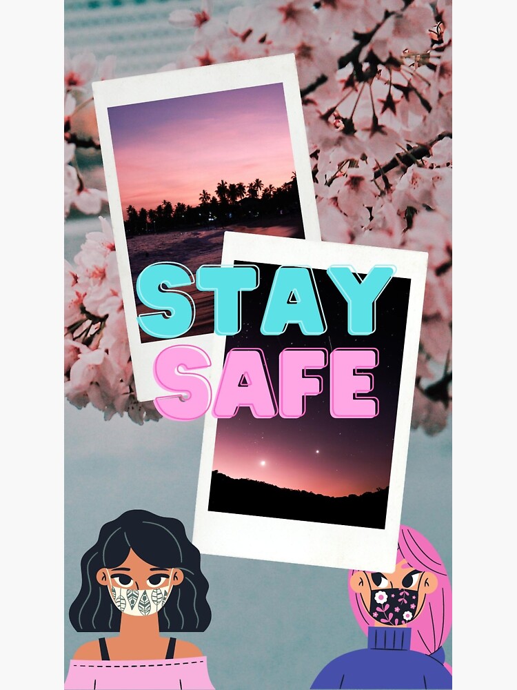 "Stay Safe" Sticker for Sale by EtherealMerch | Redbubble