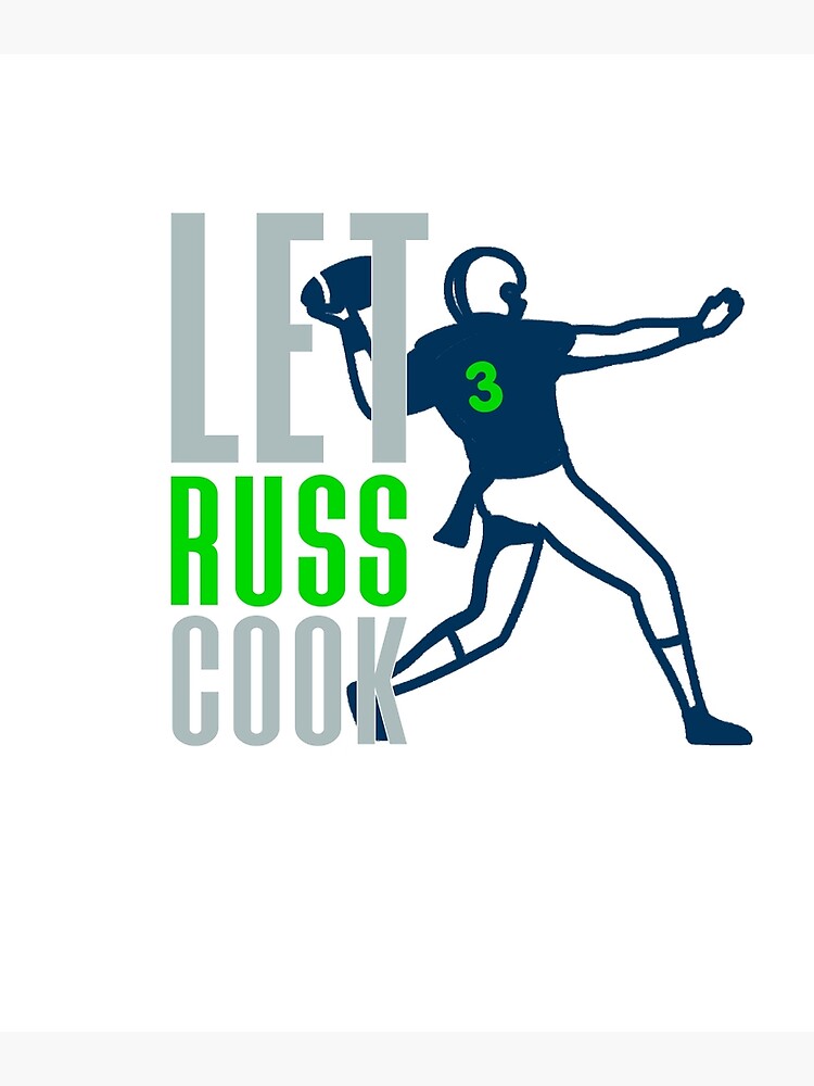 "Let Russ Cook Seattle Football Quarterback Number 3" Poster for Sale ...