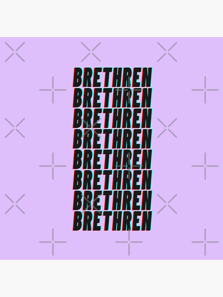 "Aesthetic Repeated Word "Brethren" Art" Poster by JohnsonE55 | Redbubble