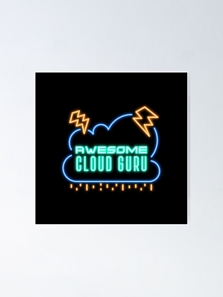 "Awesome Cloud Guru - Cloud Computing" Poster for Sale by clubtee | Redbubble