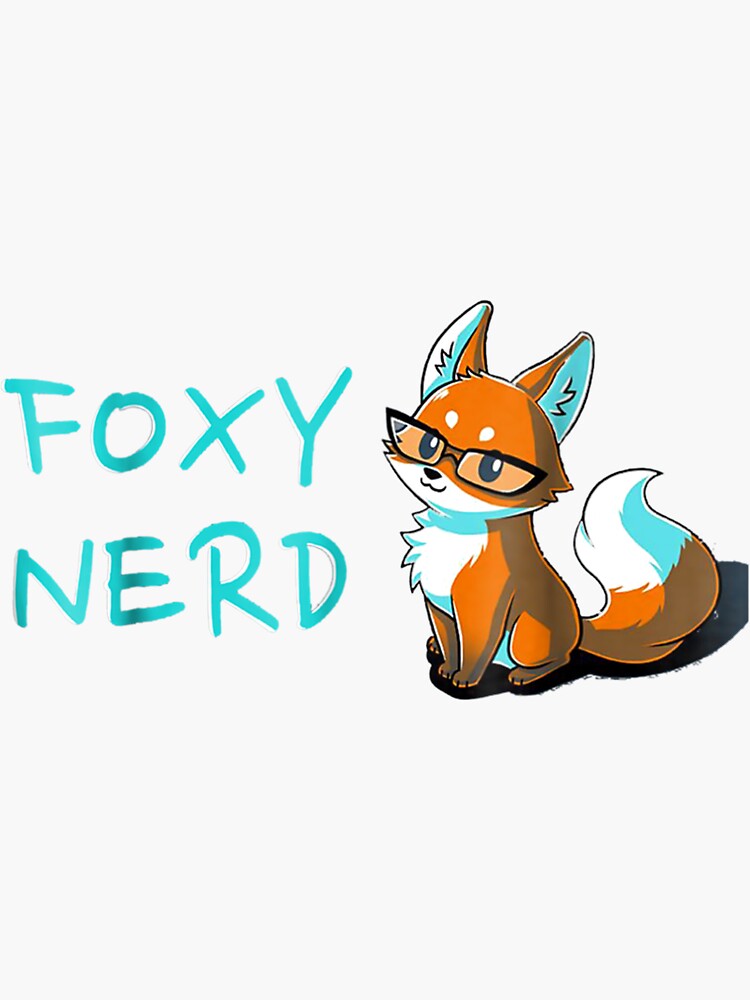 "Foxy Nerd Lovely " Sticker by RomanAmonsson | Redbubble