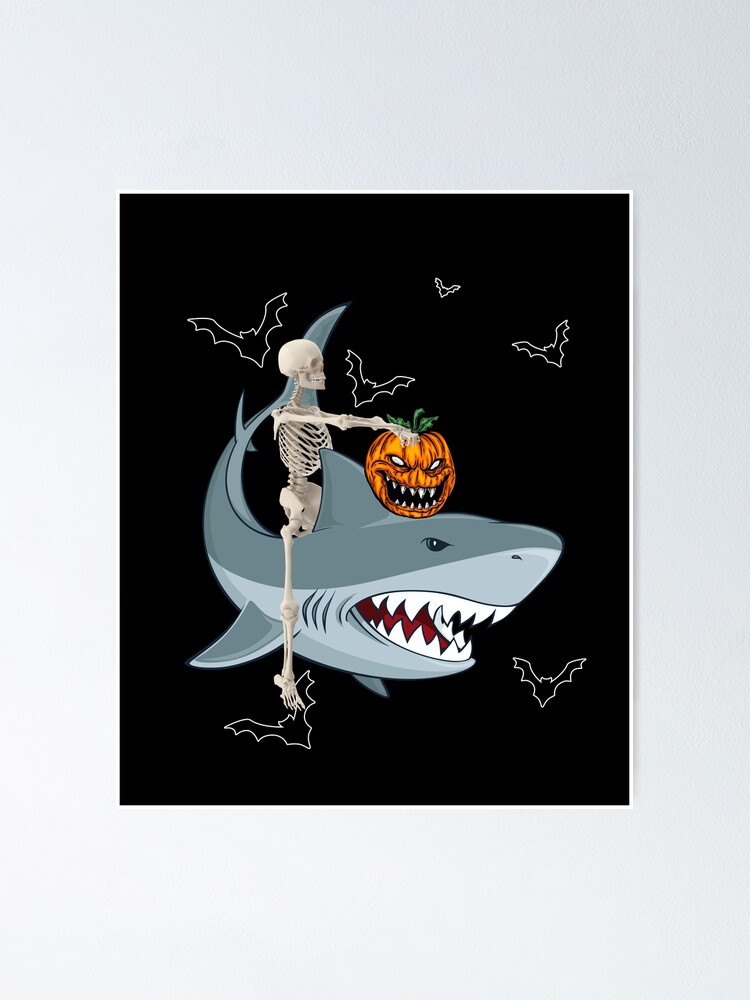 "Halloween Skeleton Rides A Shark" Poster for Sale by DELMEO | Redbubble
