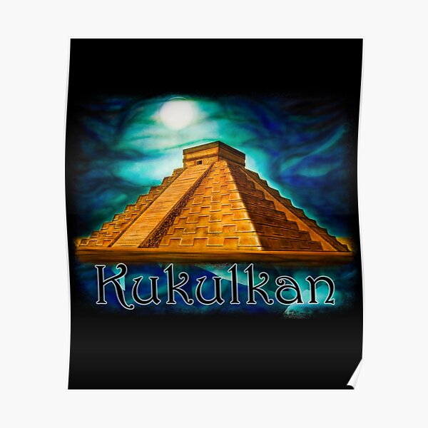 Kukulkan Posters | Redbubble
