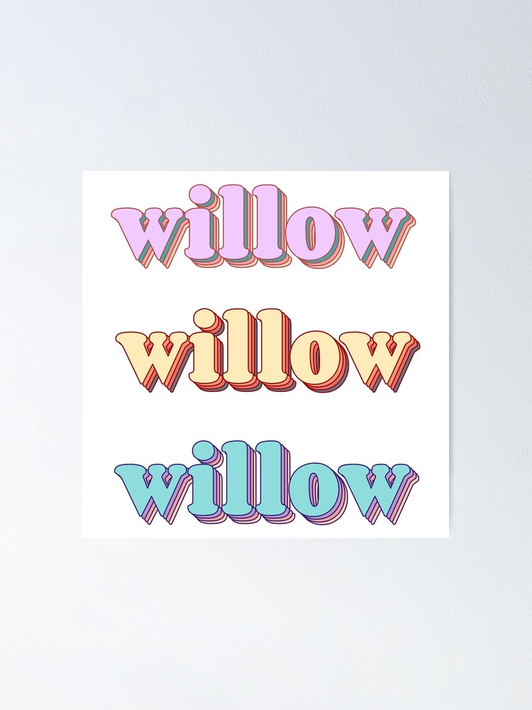 "Willow Word Art" Poster for Sale by Arexus | Redbubble