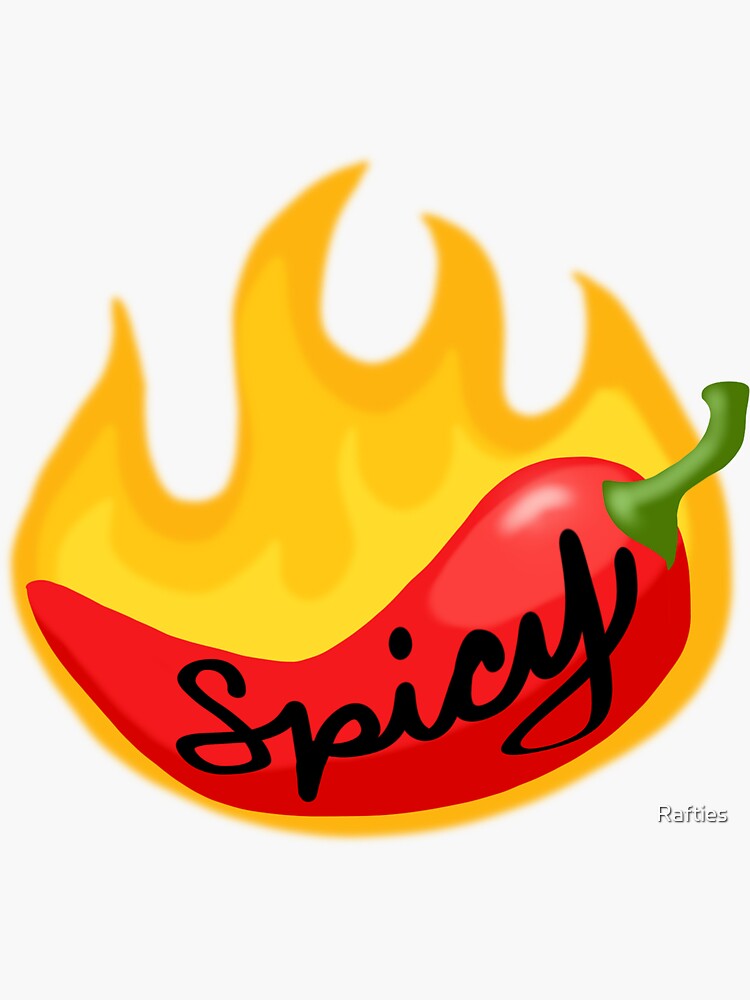 "Spicy " Sticker by Rafties | Redbubble