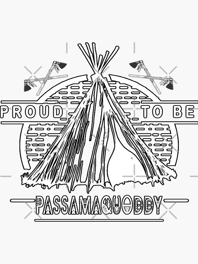 "Native American - Proud To Be Passamaquoddy" Sticker by nativeStor ...