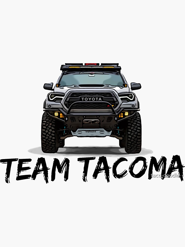 "Team Toyota Tacoma Overland" Sticker for Sale by taco-doodle | Redbubble