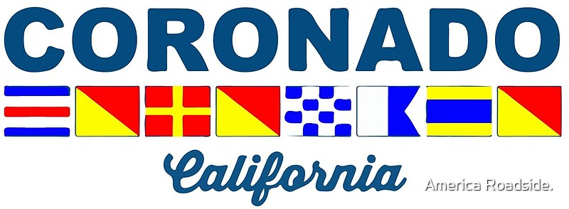 "Coronado - California. " by America Roadside. | Redbubble