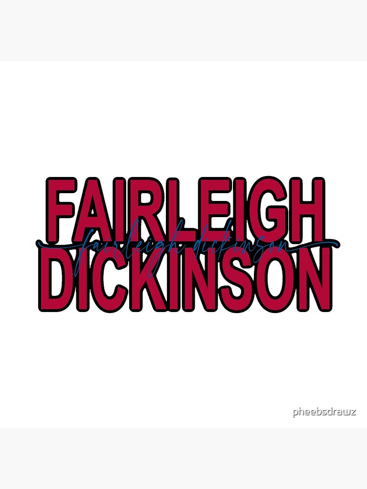 Fairleigh Dickinson University Acrylic Block For Sale By Pheebsdrawz Redbubble