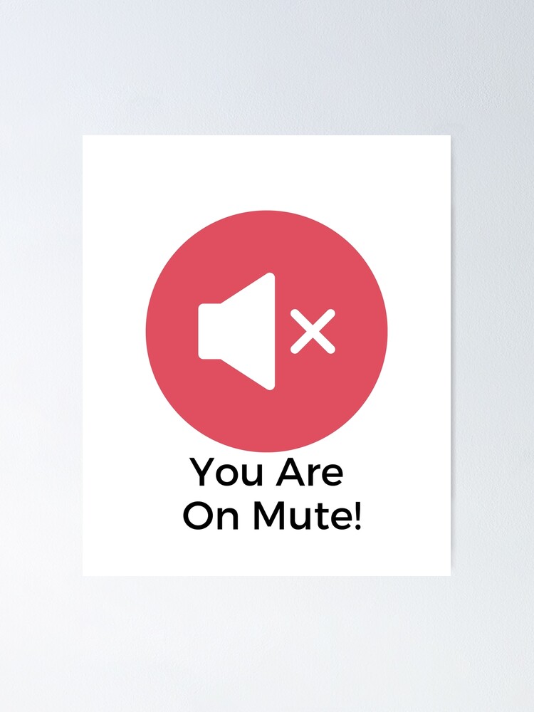 "You Are On Mute! The online meeting and distance learning anthem ...