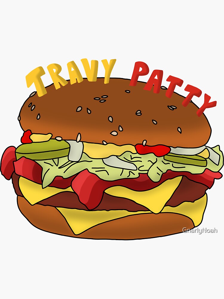 "Travy Patty" Sticker by GnarlyNoah | Redbubble