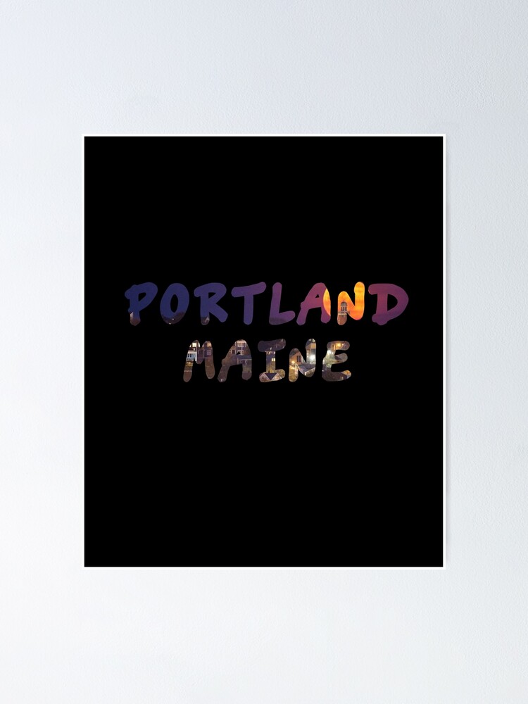 "Portland Maine Word Art" Poster for Sale by Owl-House | Redbubble