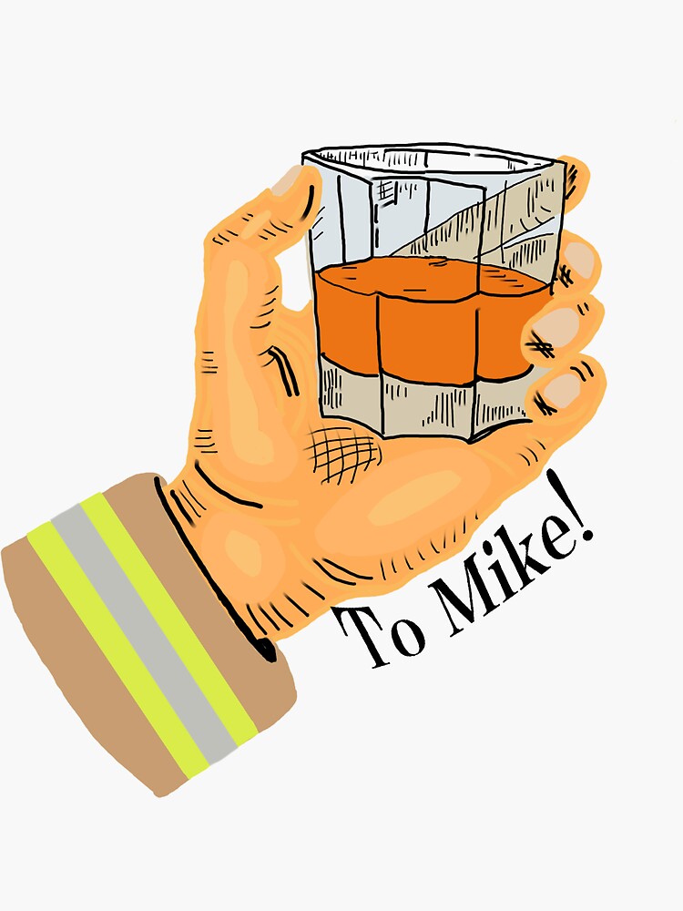"Cheers To Mike!" Sticker for Sale by Danielle Henricksen | Redbubble