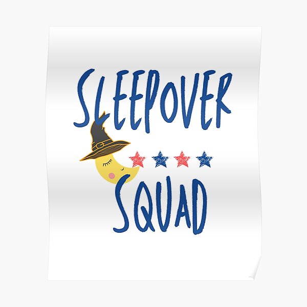 Sleepover Posters | Redbubble