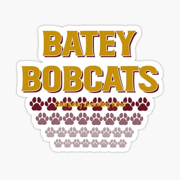 "Batey Bobcats" Sticker by trendingshop97 | Redbubble