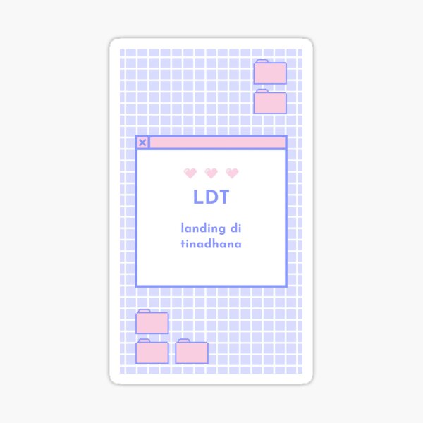 "LDT" Sticker by BabsyStickers | Redbubble