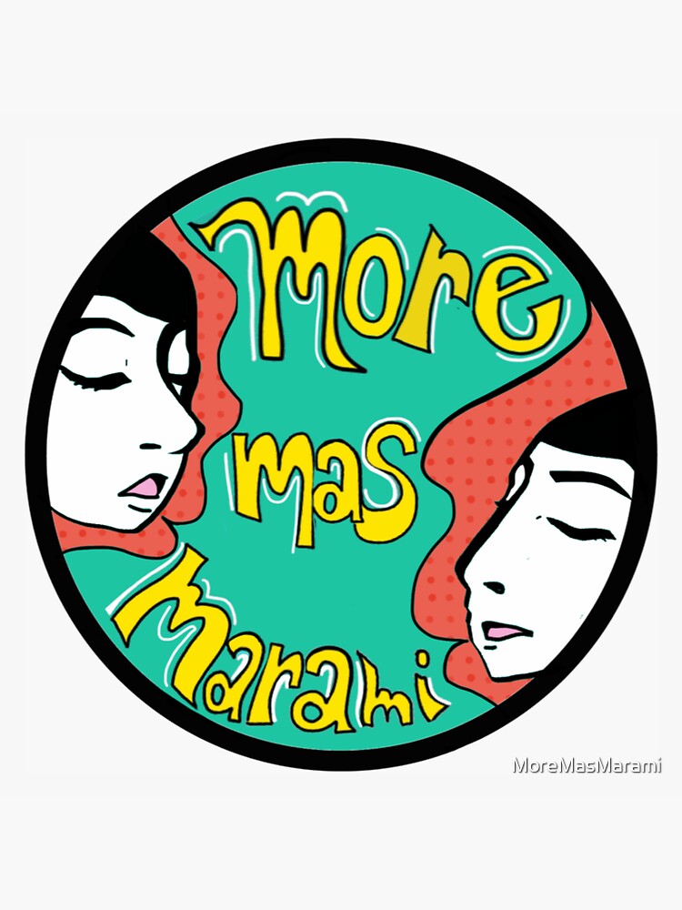 "More Más Marami Arts Original Logo" Sticker for Sale by MoreMasMarami ...