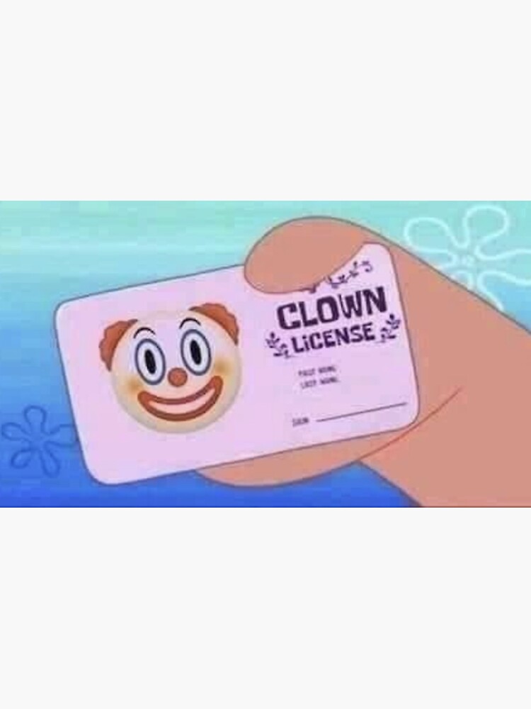 "Clown license Memes Joke" Sticker for Sale by MyLittleBrend | Redbubble
