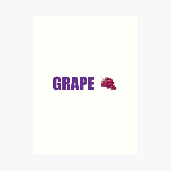 "Grape Meme" Art Print by Fraudulent-Meme | Redbubble