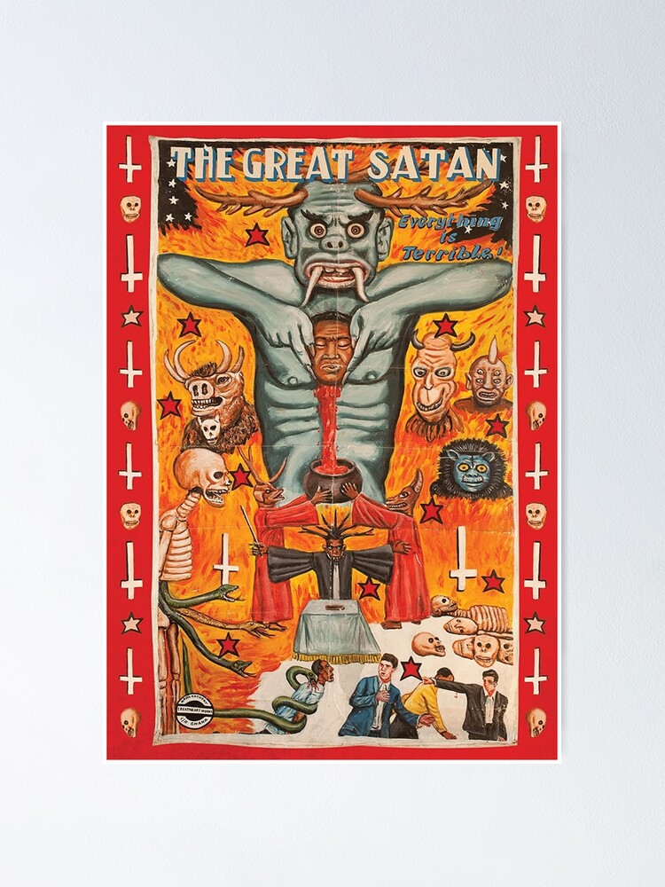"The Great Satan" Poster for Sale by CtlAltDel | Redbubble