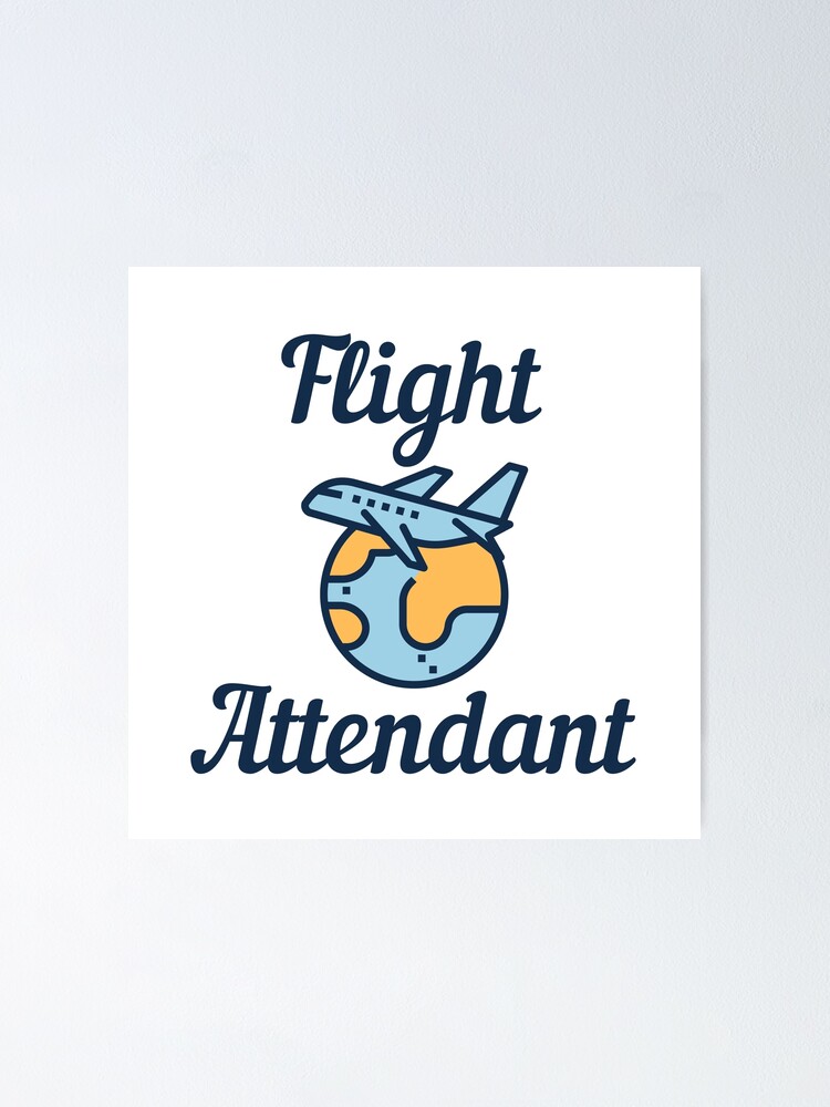"Flight Attendant (Cabin Crew)" Poster for Sale by jetmike | Redbubble