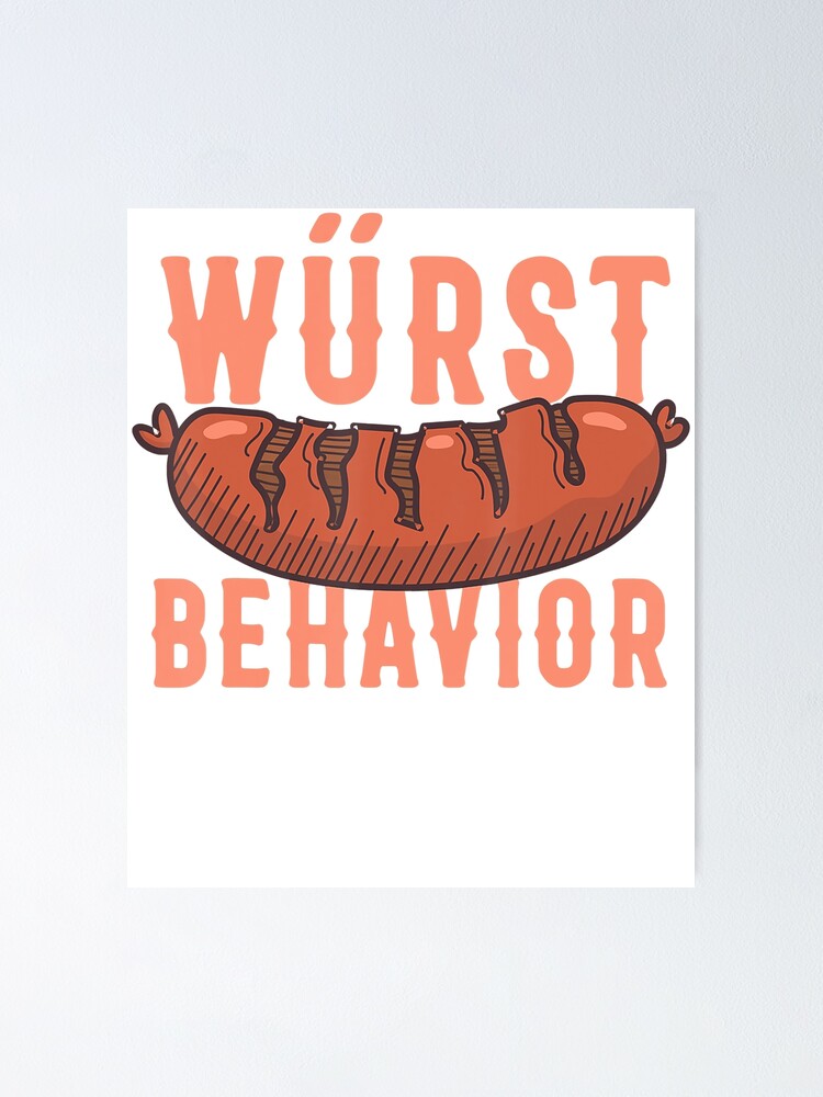 "Oktoberfest Wurst Behavior German Beer and Bratwurst Party" Poster for ...