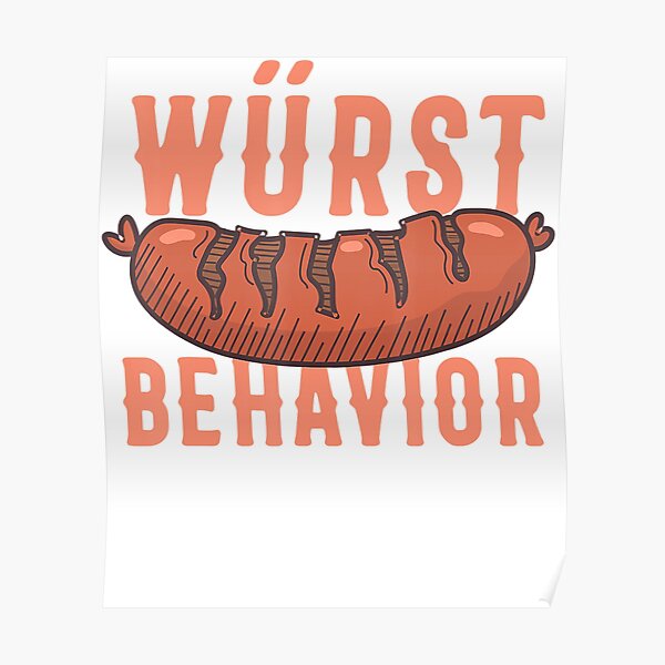 "Oktoberfest Wurst Behavior German Beer and Bratwurst Party" Poster for ...